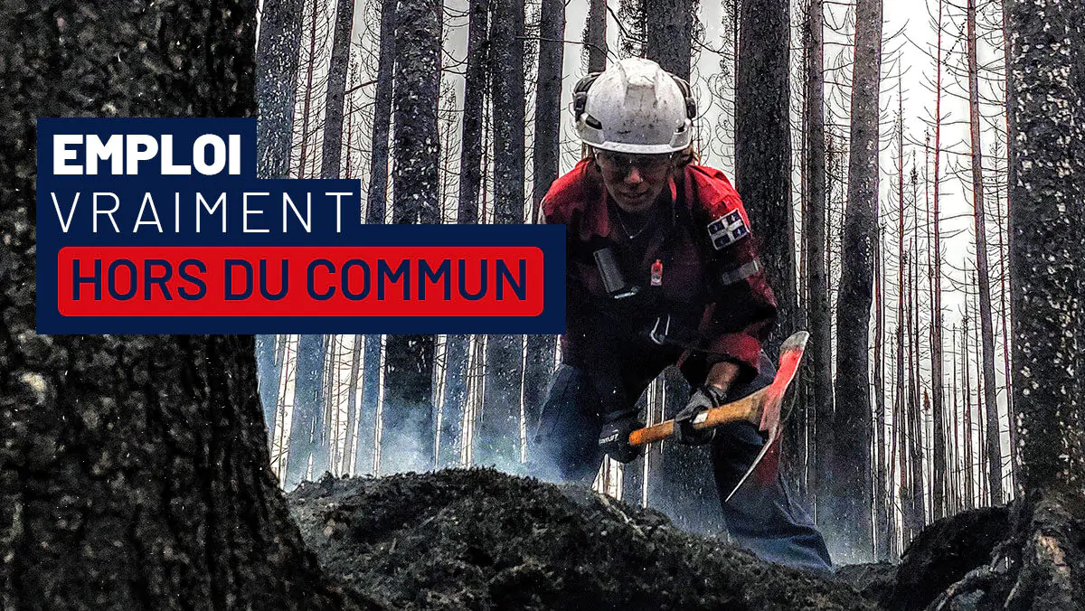 La SOPFEU débute sa campagne de recrutement de pompiers forestiers | CHGA